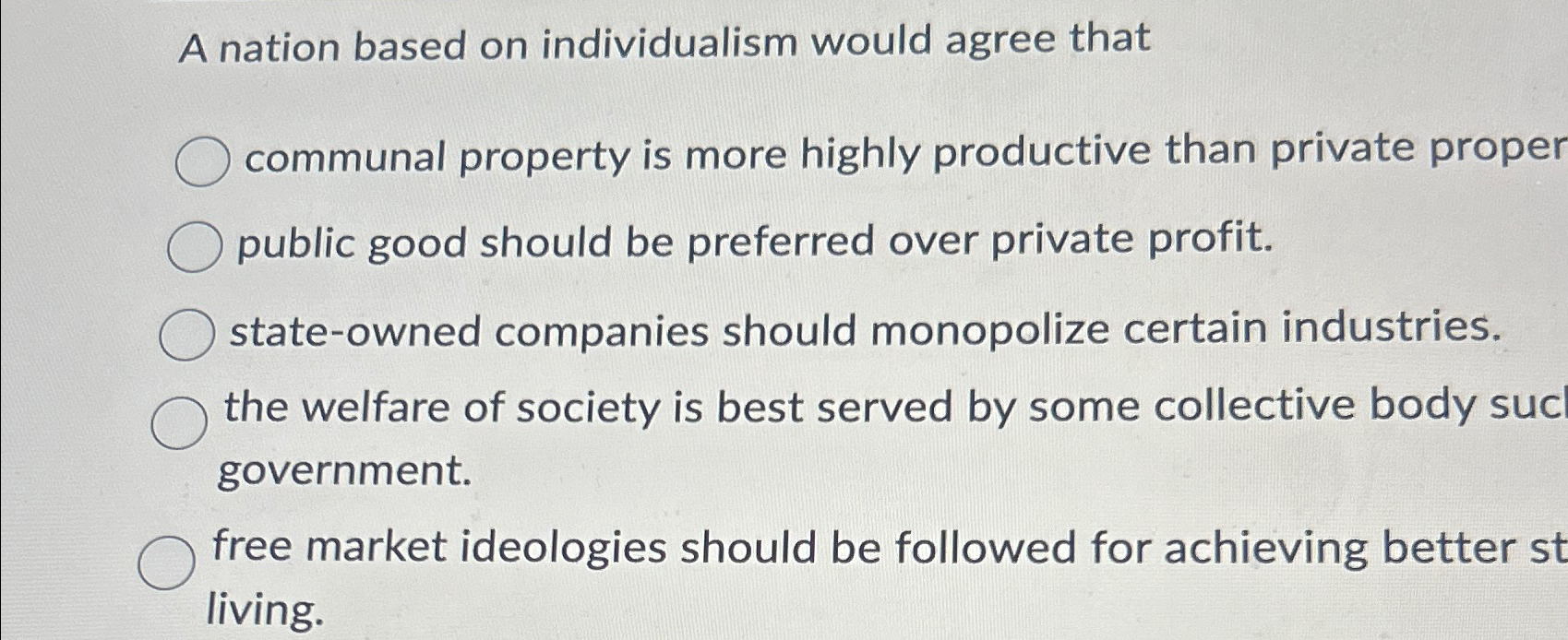 Solved A nation based on individualism would agree | Chegg.com