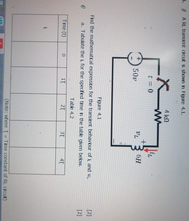 Solved - A RL transient circuit is shown in Figure 4.1. 4k12 | Chegg.com