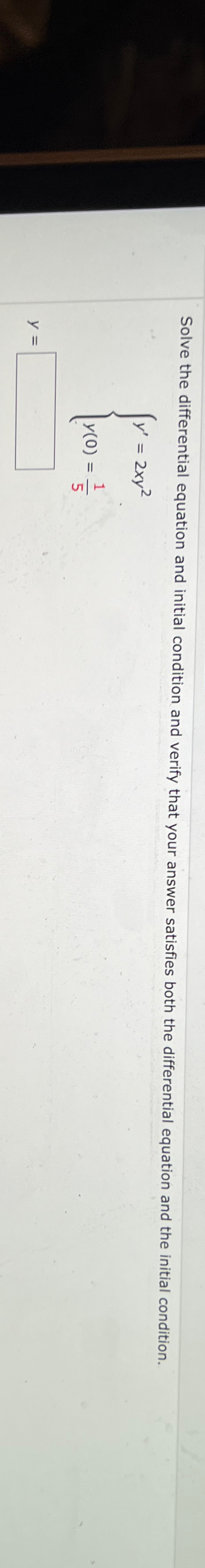 Solved Solve the differential equation and initial condition | Chegg.com