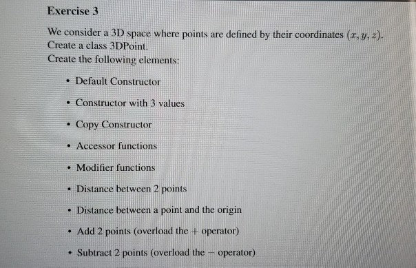 Solved Exercise 3 We consider a 3D space where points are | Chegg.com