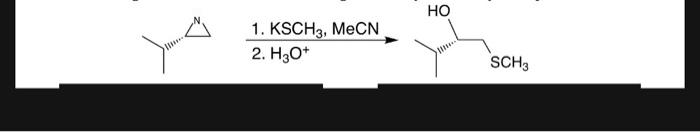 Solved 2. H3O+ 1. KSCH3,MeCN | Chegg.com