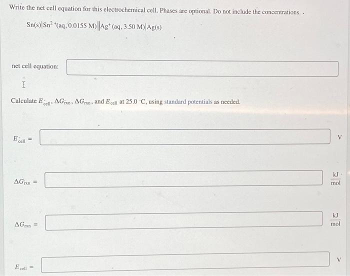 Solved Write the net cell equation for this electrochemical | Chegg.com