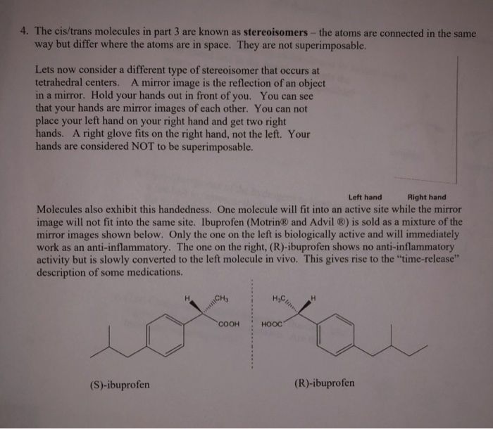 Solved 4. The cis/trans molecules in part 3 are known as | Chegg.com