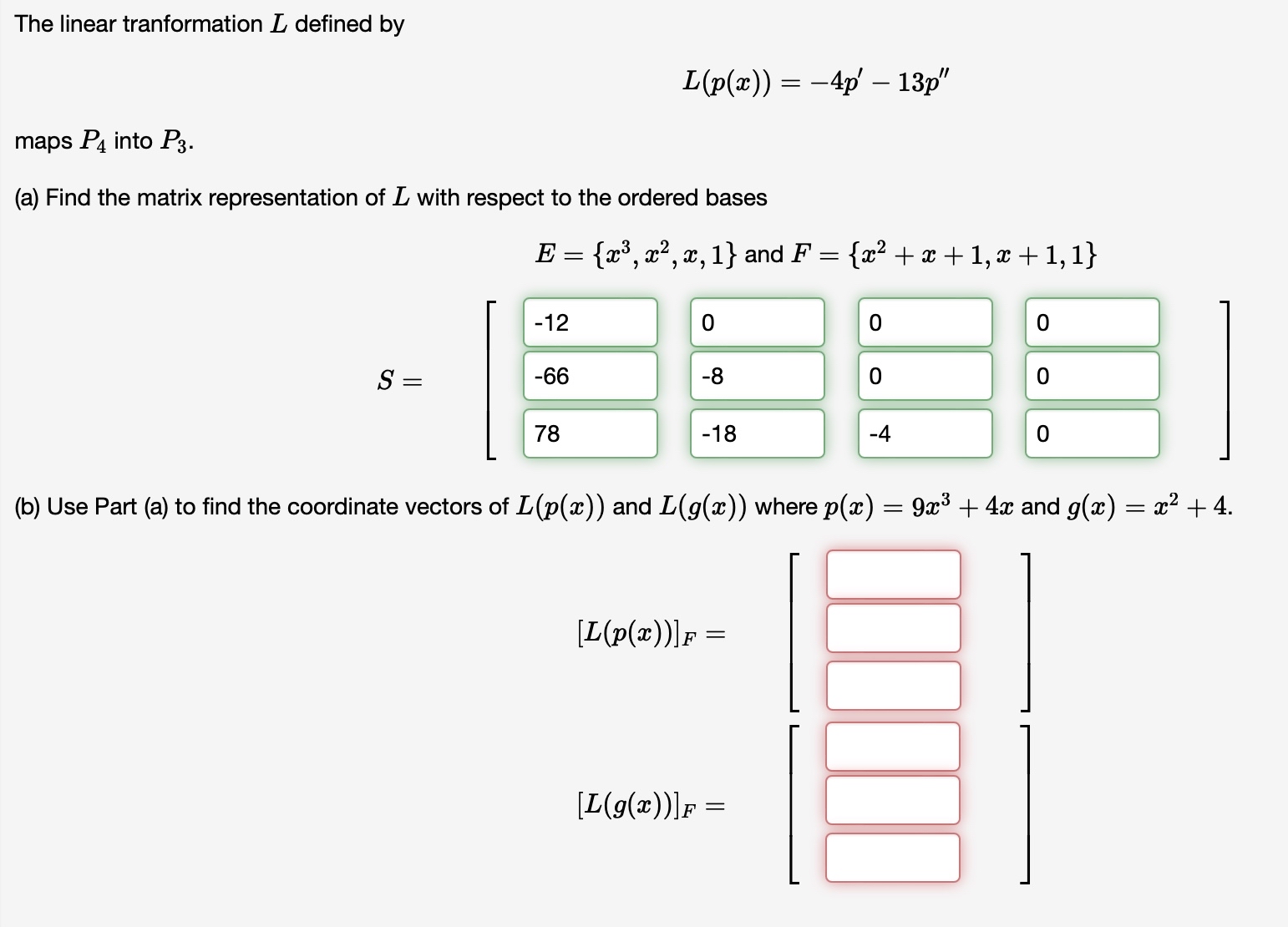 Solved The linear tranformation L ﻿defined | Chegg.com