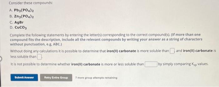 Solved Consider these compounds: A. Ca3(PO4)2 B. Ba3(PO4)2 | Chegg.com
