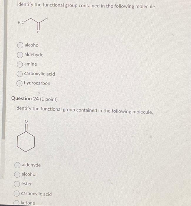 Solved Identify the functional group contained in the | Chegg.com