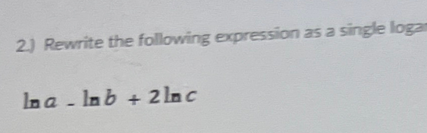 Solved 2.) ﻿Rewrite the following expression as a single | Chegg.com