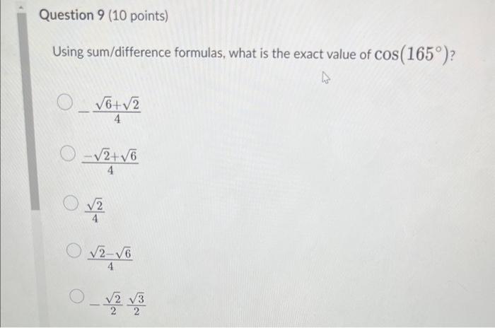 Solved Using sum/difference formulas, what is the exact | Chegg.com