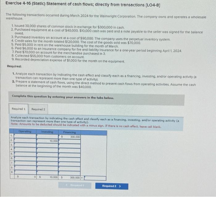 Solved Exerclse 4-16 (Static) Statement of cash flows; | Chegg.com