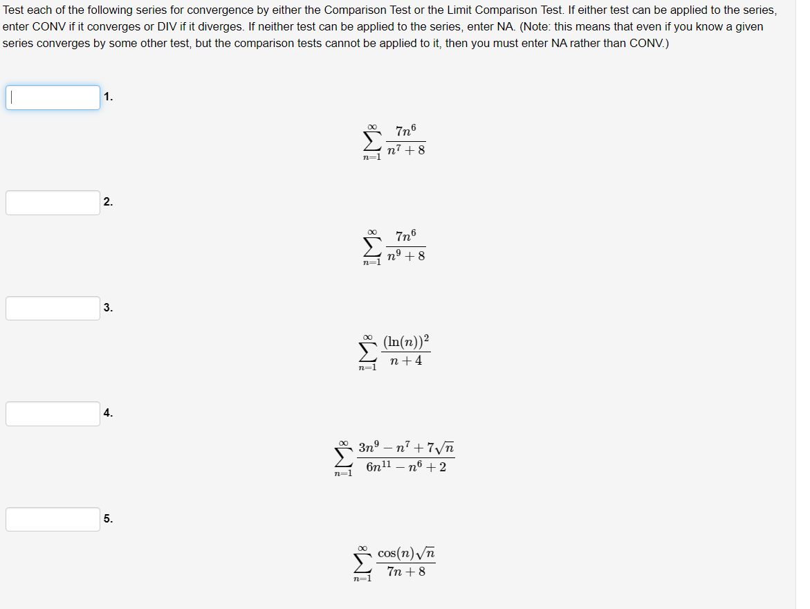 Solved Test each of the following series for convergence by | Chegg.com