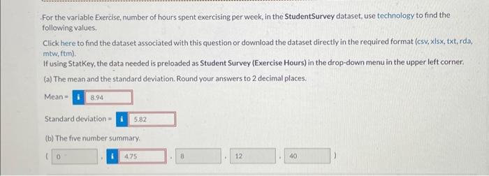 Solved For the variable Exercise, number of hours spent | Chegg.com
