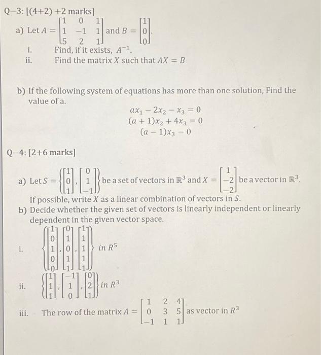 Solved Q-3: [(4+2) +2 marks] 1 0 a) Let A = 1 -1 L5 2 11 | Chegg.com
