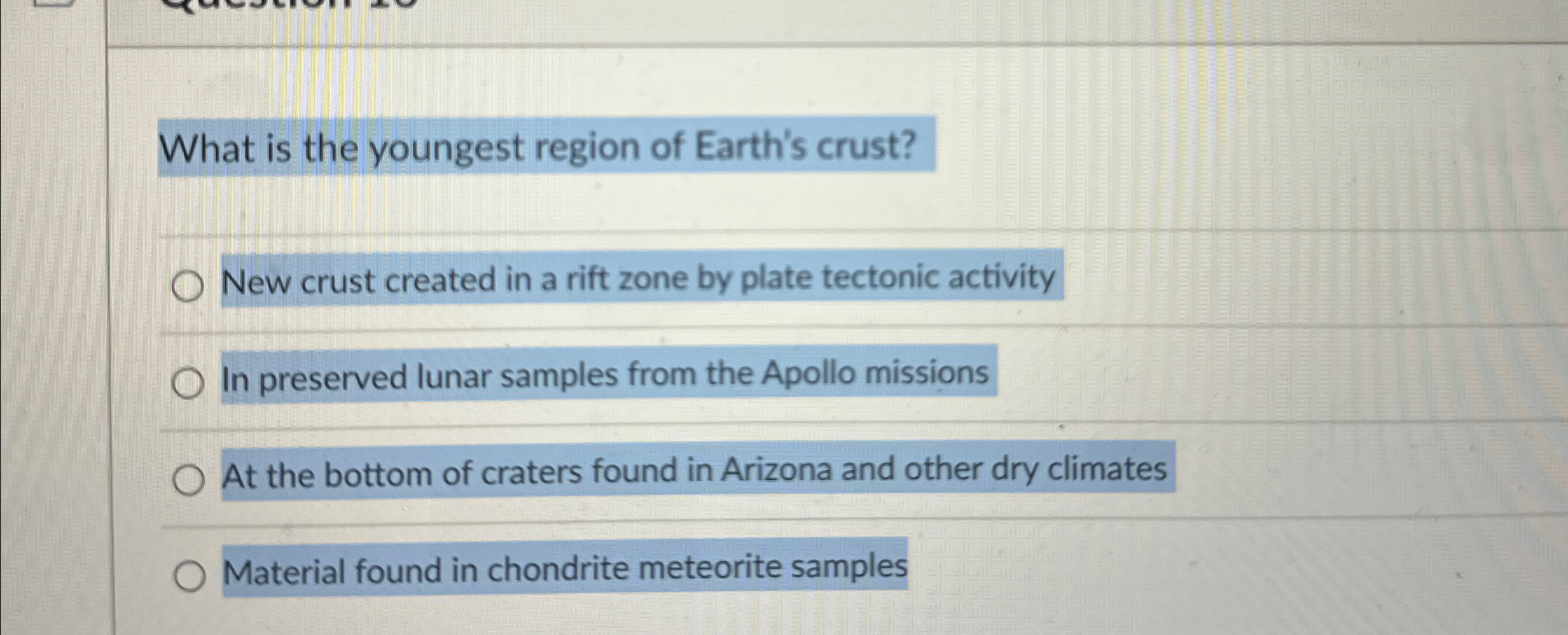 Solved What is the youngest region of Earth's crust?New | Chegg.com