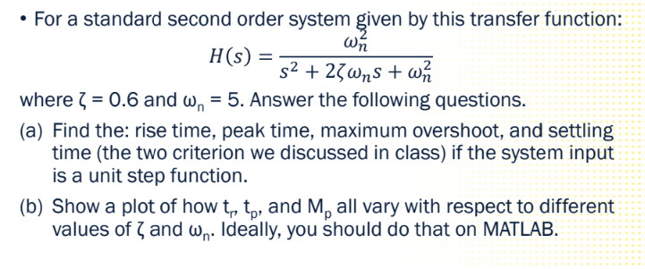 Solved ωη • For a standard second order system given by this | Chegg.com