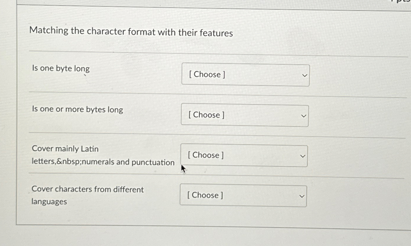 Solved Matching the character format with their featuresIs | Chegg.com