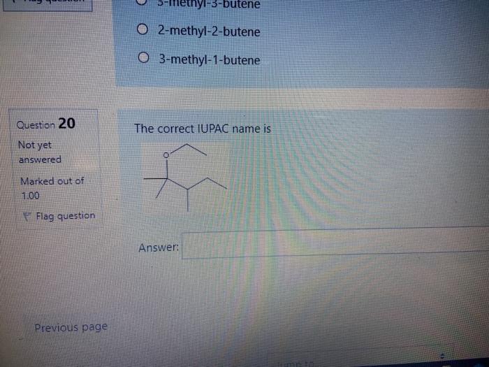 Solved 3-butene O2-methyl-2-butene O 3-methyl-1-butene | Chegg.com