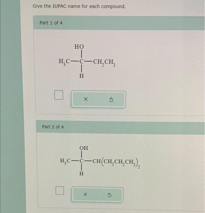 Solved Give the IUPAC name for each compound. Part 3 of 4 | Chegg.com