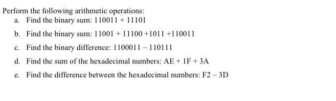 Solved Perform the following arithmetic operations: a. Find | Chegg.com