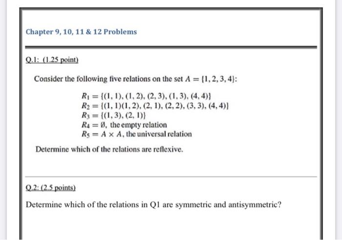Solved Chapter 9, 10, 11 & 12 Problems Q.1: (1.25 point) | Chegg.com