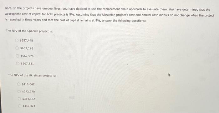 Solved Evaluating projects with unequal lives Your company | Chegg.com