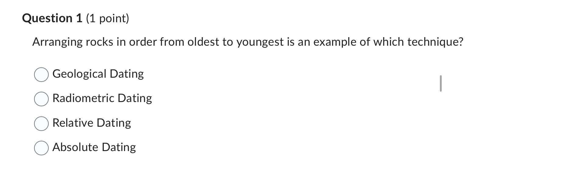 Solved Question 1 (1 ﻿point)Arranging rocks in order from | Chegg.com