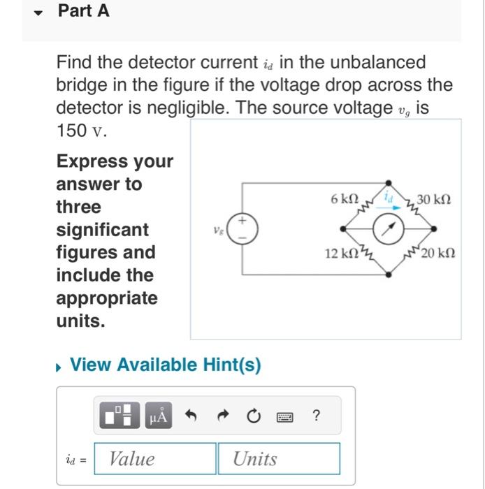 Solved Find the detector current id in the unbalanced bridge | Chegg.com