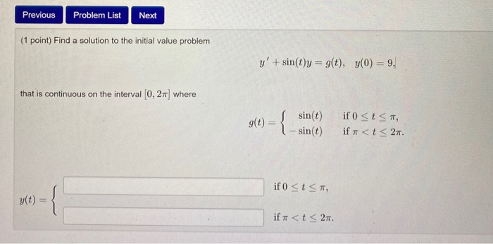 Solved Previous Problem List Next (1 point) Find a solution | Chegg.com