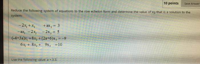 Solved Reduce the following system of equations to the row | Chegg.com