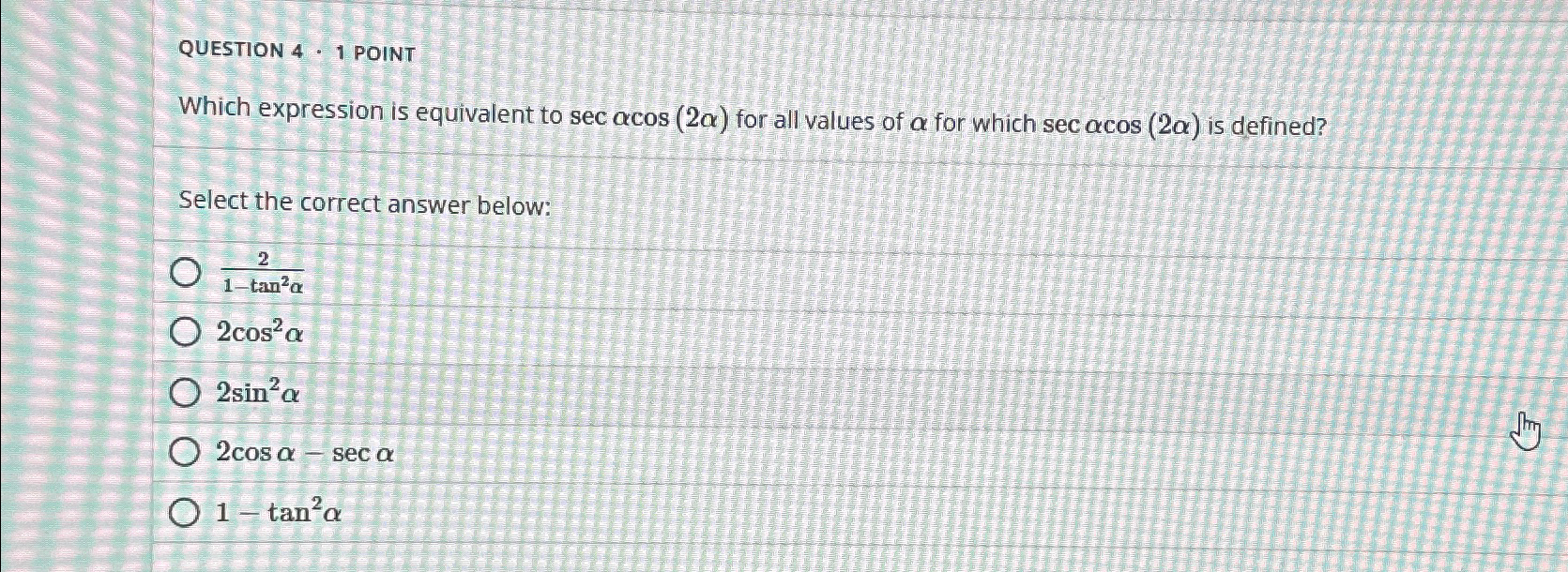 Solved QUESTION 4 - 1 POINTWhich expression is equivalent | Chegg.com Solved QUESTION 4 - 1 POINTWhich expression is equivalent | Chegg.com