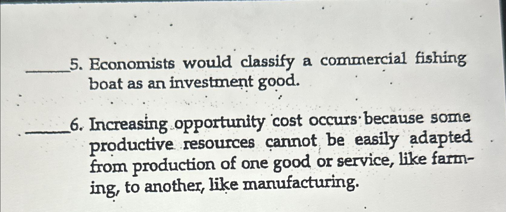 Solved Economists would classify a commercial fishing boat | Chegg.com