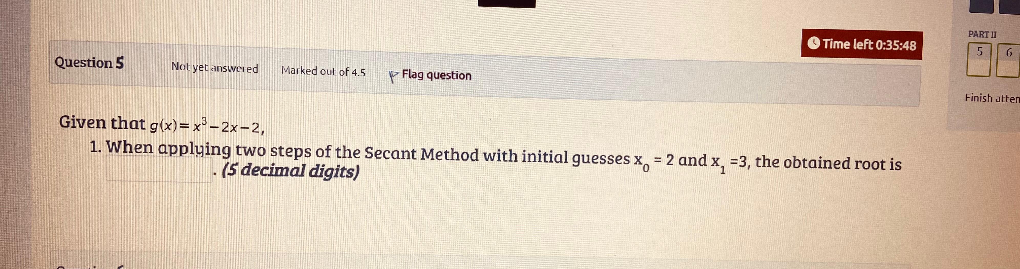 Solved Question 5Not yet answeredMarked out of 4.5Flag | Chegg.com