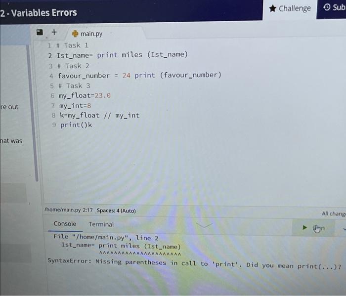 Solved 1 # Task 1 2 Ist_name = print miles (Ist_name) 3 # | Chegg.com
