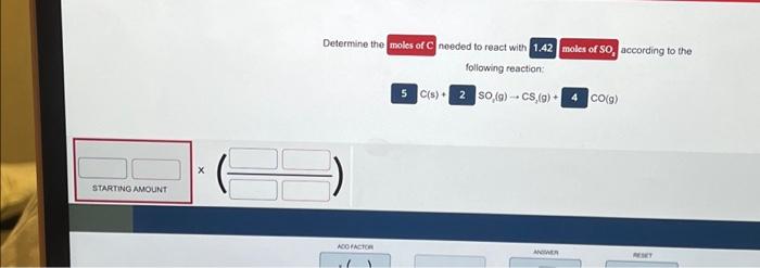 Solved STARTING AMOUNT X 35 Determine the moles of C needed | Chegg.com