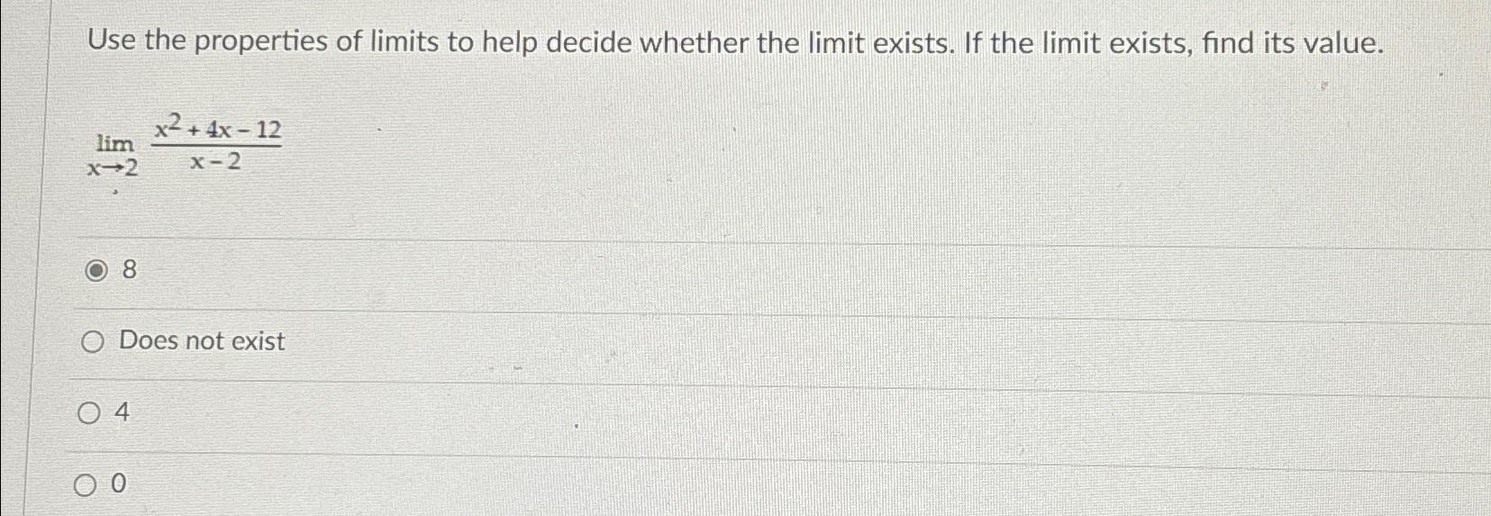Solved Use the properties of limits to help decide whether | Chegg.com