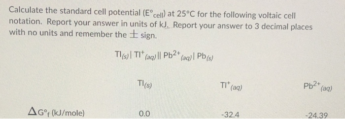 Solved Calculate the standard cell potential (Eºcell) at | Chegg.com
