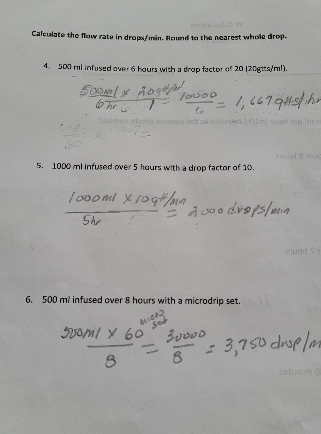 Solved Calculate the flow rate in drops/min. Round to the | Chegg.com