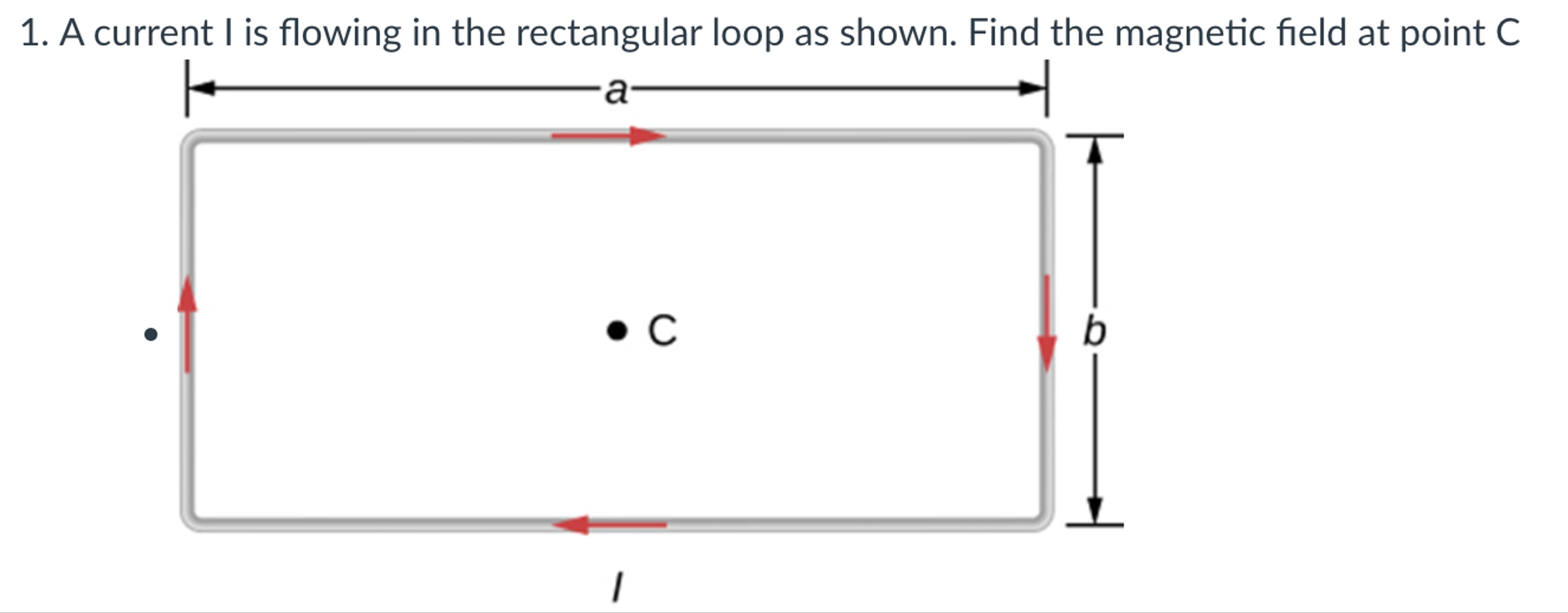 Solved A current I is flowing in the rectangular loop as | Chegg.com