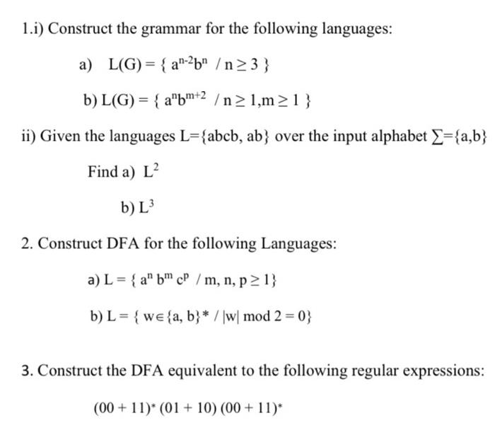 Solved 1.i) Construct the grammar for the following | Chegg.com