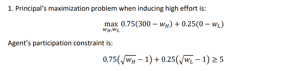 Solved Principal's maximization problem when inducing high | Chegg.com
