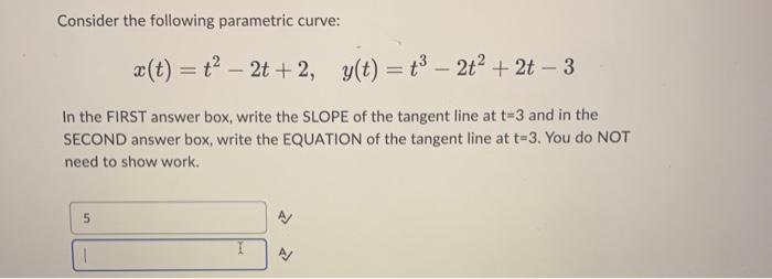 Solved Consider the following parametric curve: | Chegg.com