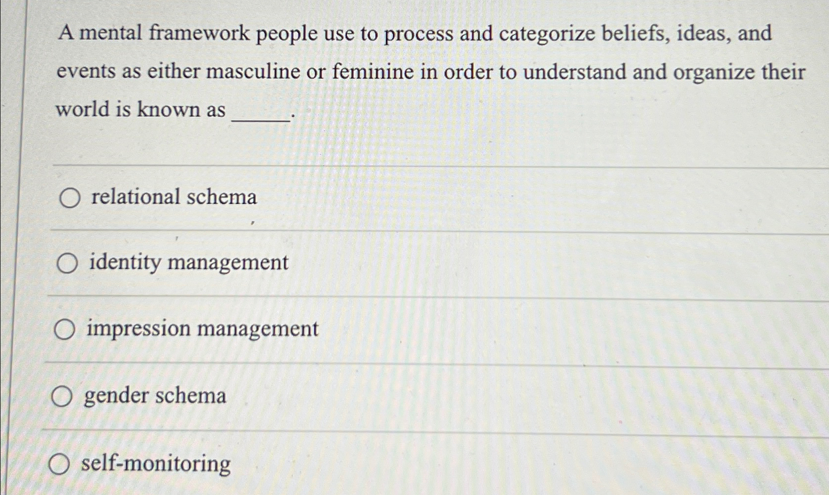Solved A mental framework people use to process and | Chegg.com