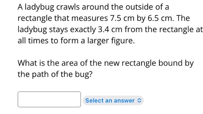 Solved A ladybug crawls around the outside of a rectangle | Chegg.com