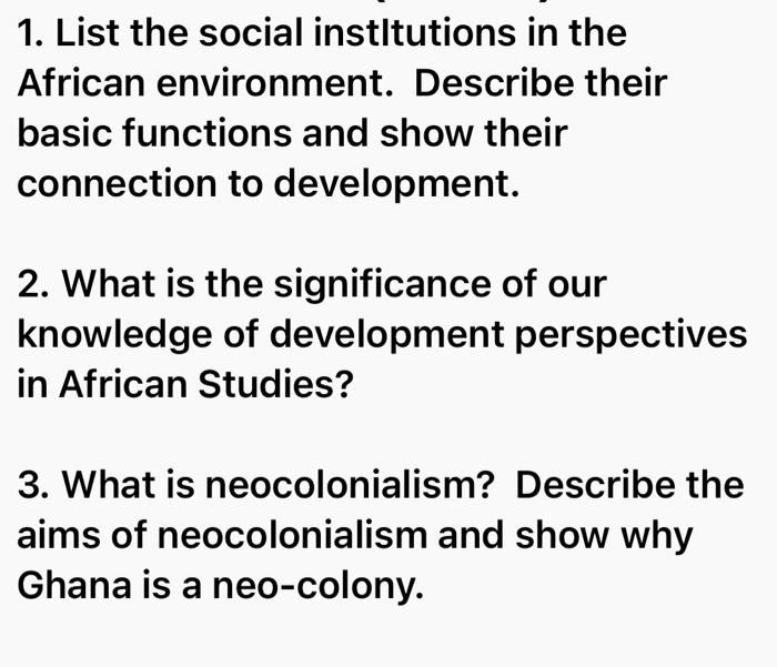 Solved 1. List the social institutions in the African | Chegg.com