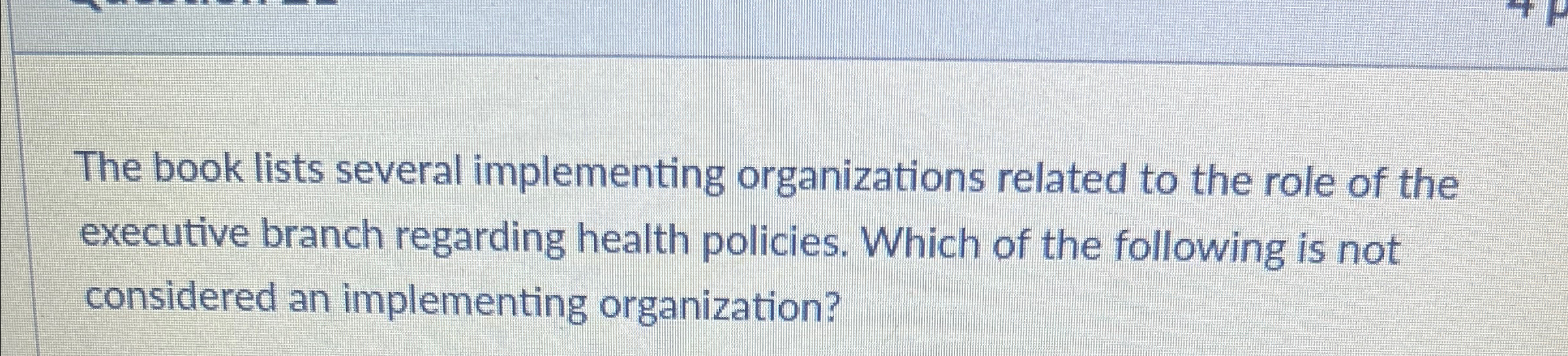 Solved The book lists several implementing organizations | Chegg.com