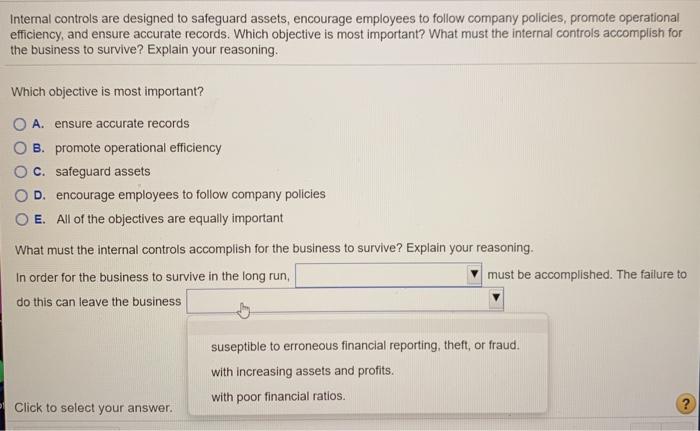 Solved Internal controls are designed to safeguard assets, | Chegg.com