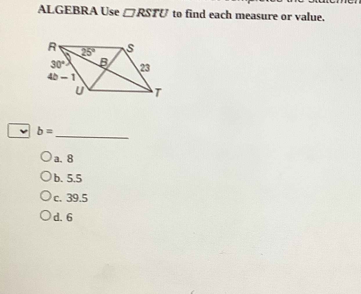 Solved ALGEBRA Use RSTU ﻿to find each measure or | Chegg.com