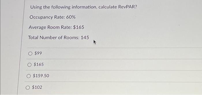 Solved Using the following information, calculate RevPAR? | Chegg.com