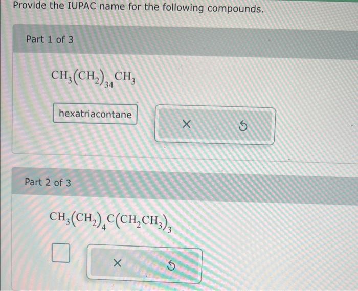 Solved Provide the IUPAC name for the following compounds. | Chegg.com