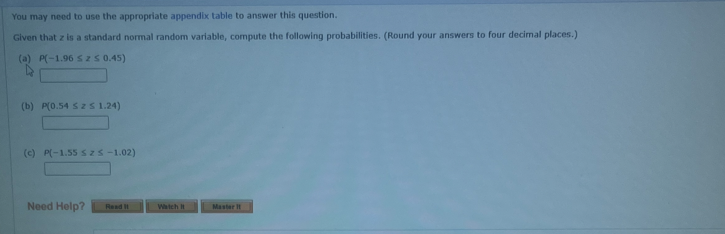 Solved You may need to use the appropriate appendix table to | Chegg.com