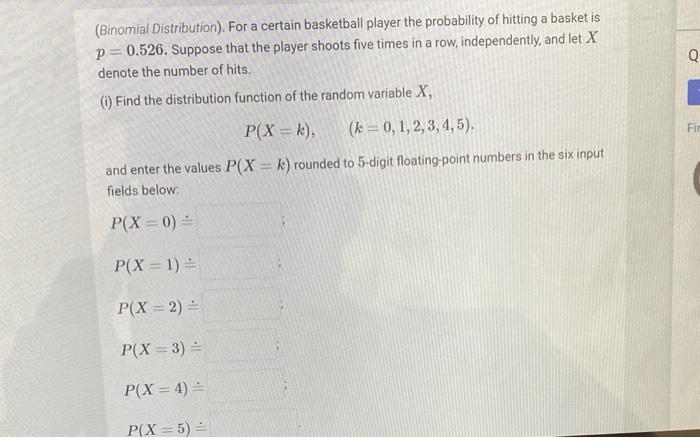 Solved (Binomial Distribution). For a certain basketball | Chegg.com